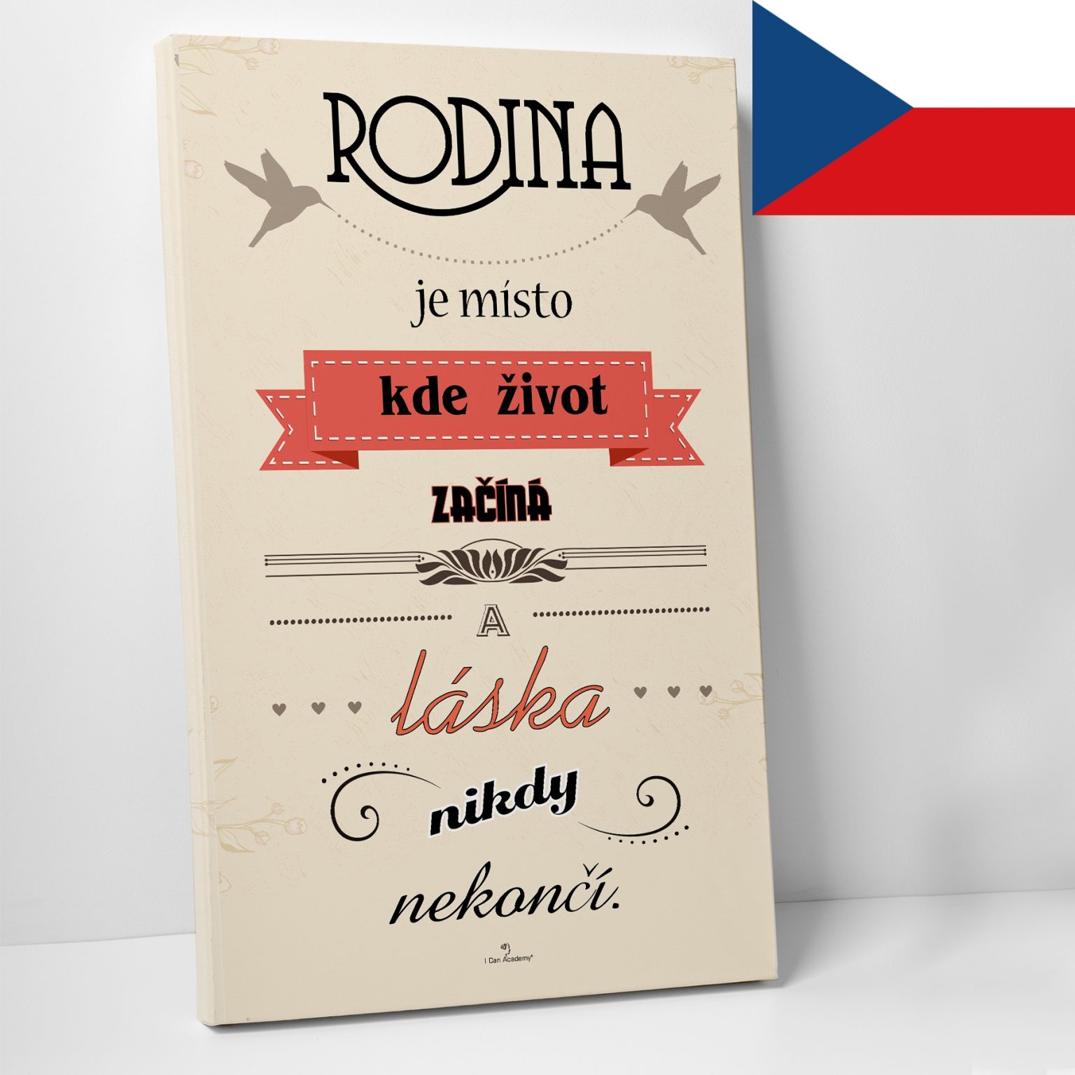 Rodina je místo CZ - motivační obraz - I Can Academy